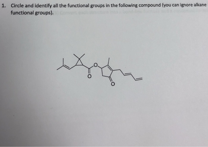 Solved Circle and identify all the functional groups in the | Chegg.com