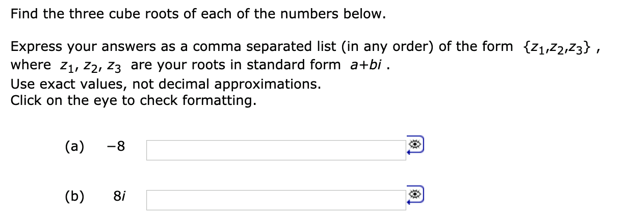 Solved Find the three cube roots of each of the numbers | Chegg.com
