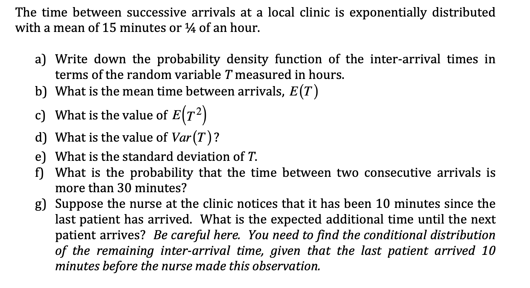 Solved The time between successive arrivals at a local | Chegg.com