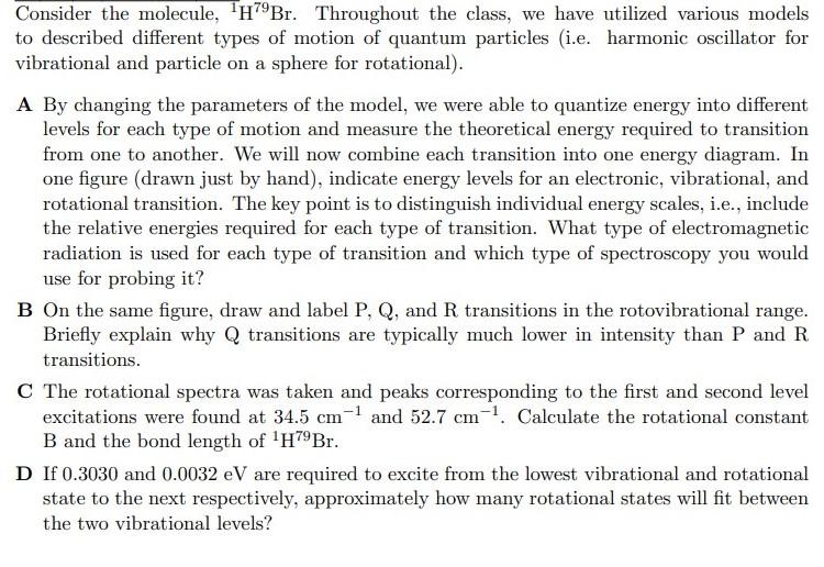 Consider the molecule, 'HBr. Throughout the class, we | Chegg.com