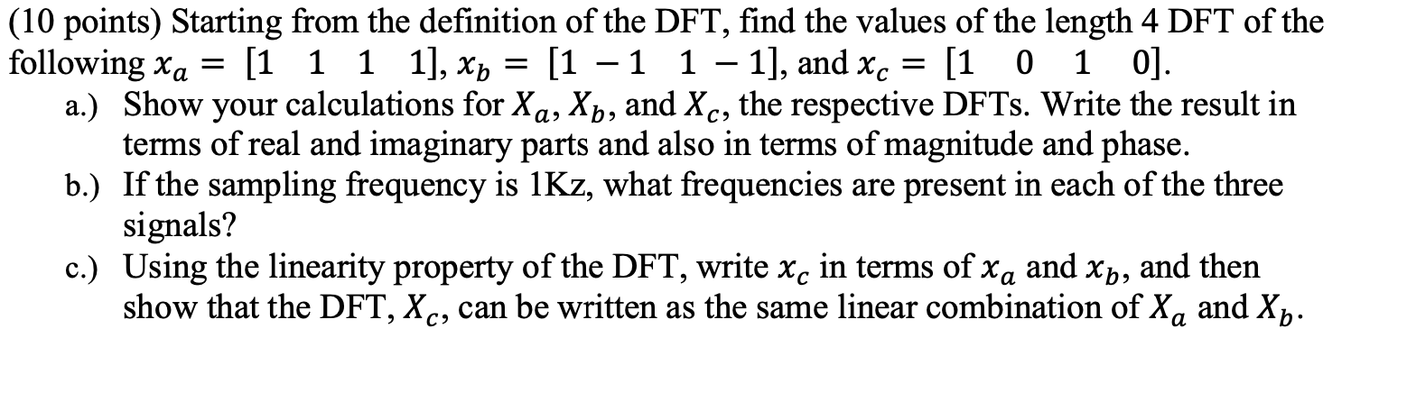 Solved (10 points) Starting from the definition of the DFT, | Chegg.com
