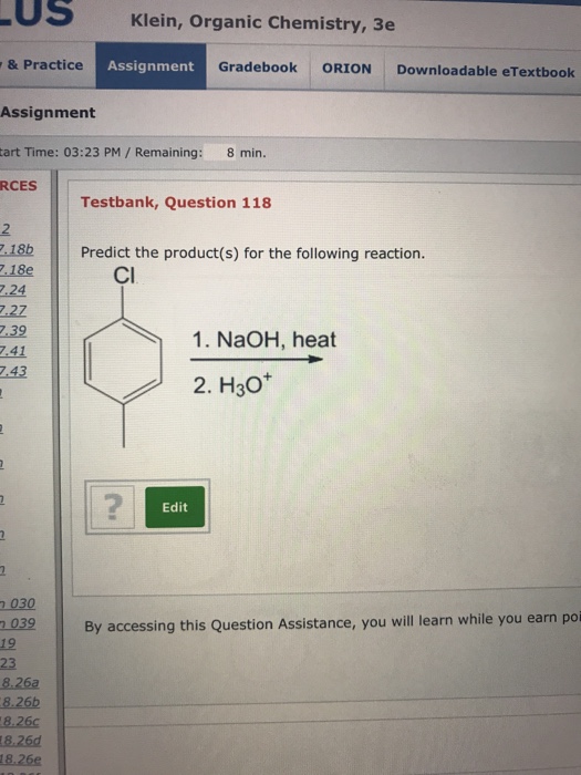 Solved US Klein, Organic Chemistry, 3e & Practice Assignment | Chegg.com