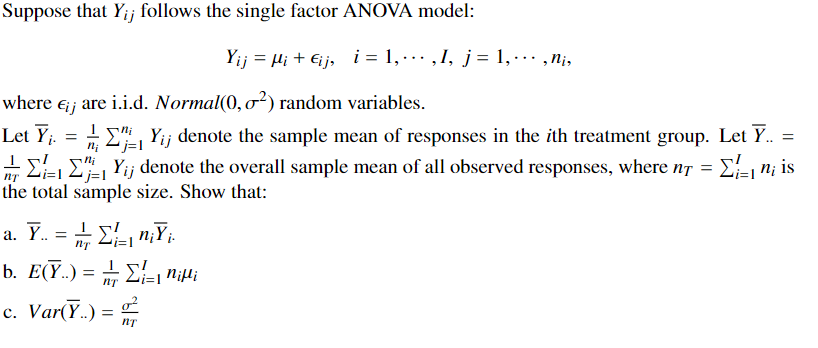 Solved Suppose that Yij follows the single factor ANOVA | Chegg.com
