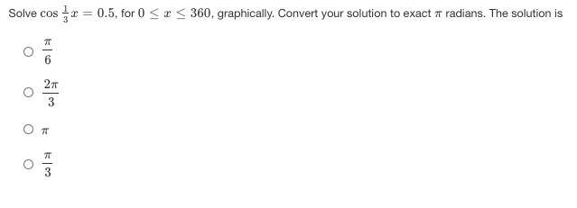 Solved Solve cos x = 0.5, for 0