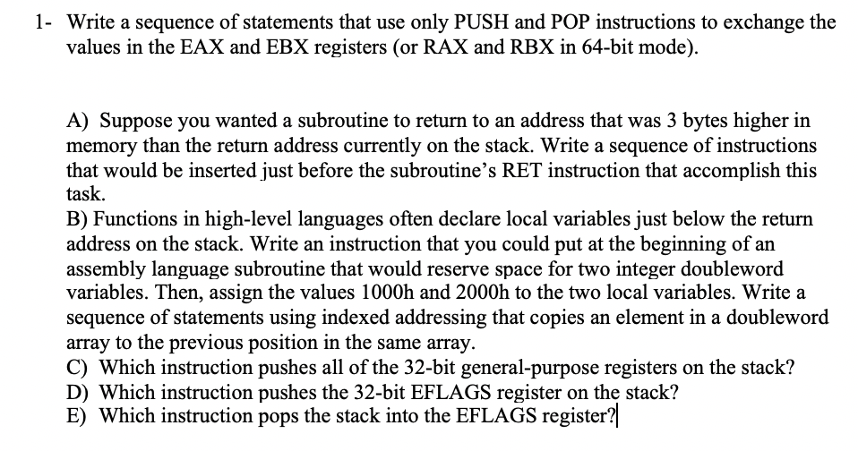 Solved 1- Write a sequence of statements that use only PUSH | Chegg.com