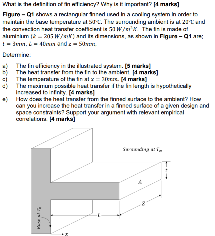 Solved What is the definition of fin efficiency? Why is it | Chegg.com