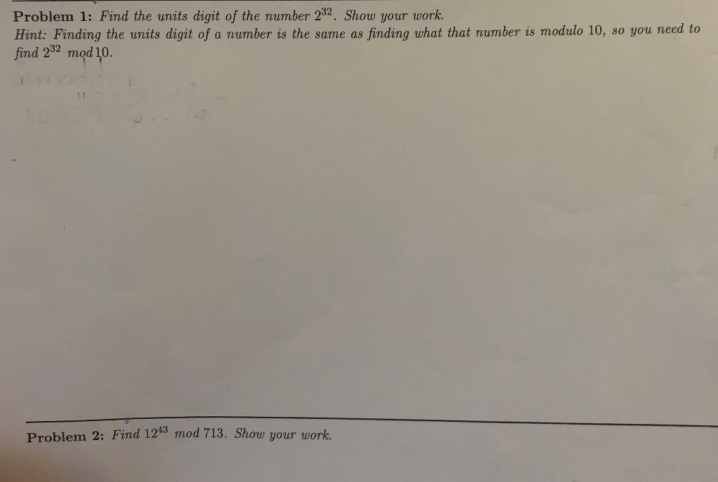 Solved Problem 1: Find the units digit of the number 232. | Chegg.com