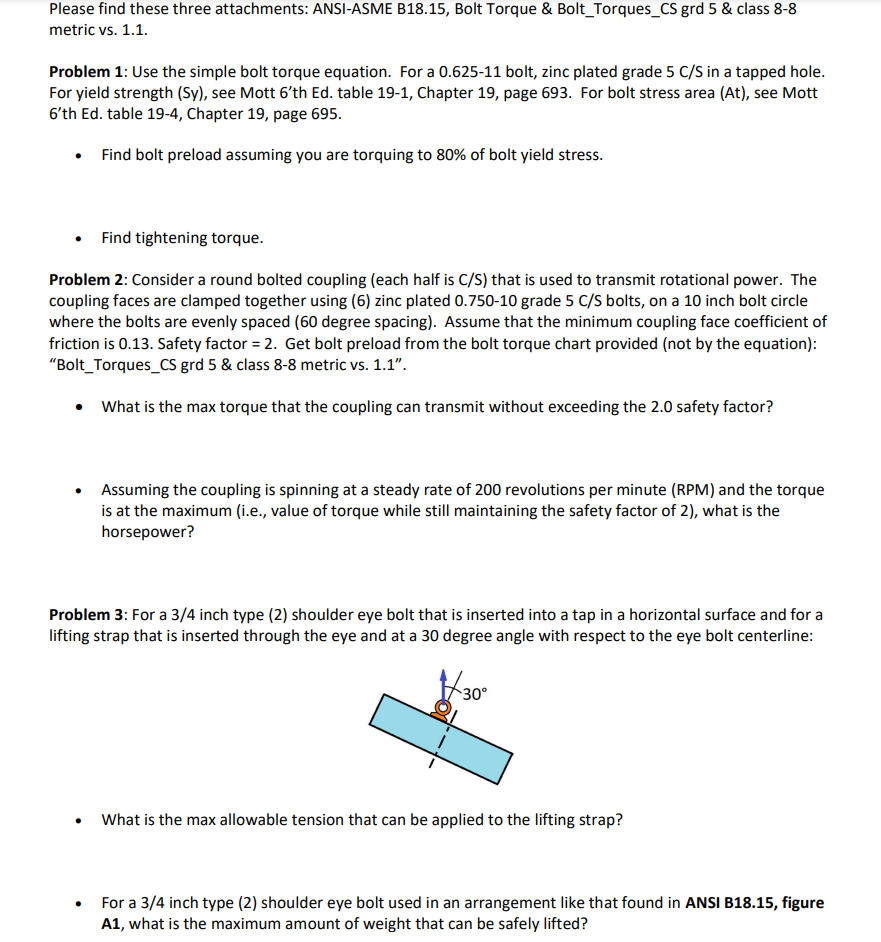 Please find these three attachments: ANSI-ASME | Chegg.com