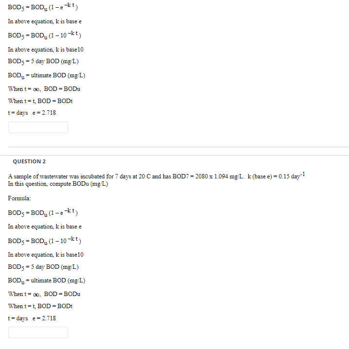 Solved BOD5 = BOD(1-e *t) In above equation k is base e BOD5 | Chegg.com