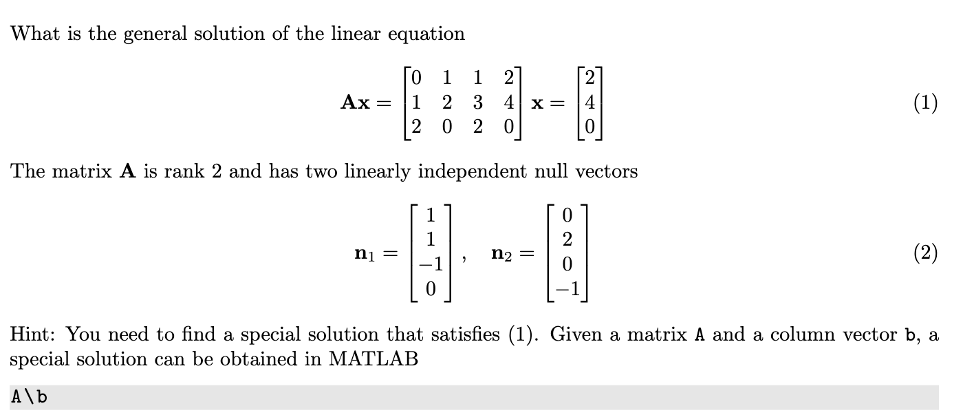 Solved What is the general solution of the linear equation | Chegg.com