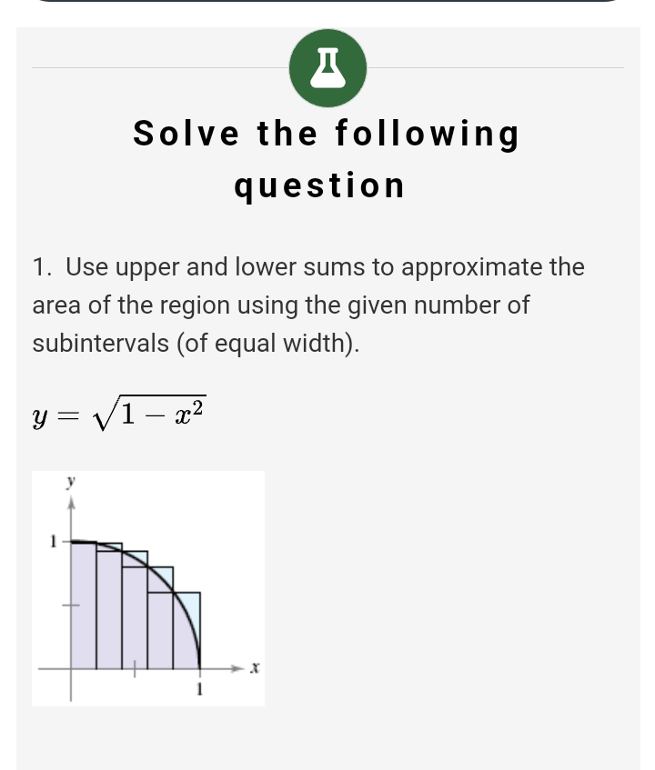 Solved Solve the followingquestionUse upper and lower sums | Chegg.com