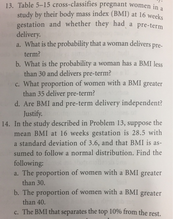 Table 5-15 cross-classifies pregnant women in a study | Chegg.com