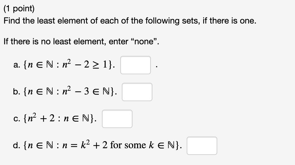 Solved (1 point) Find the least element of each of the | Chegg.com Solved (1 point) Find the least element of each of the | Chegg.com