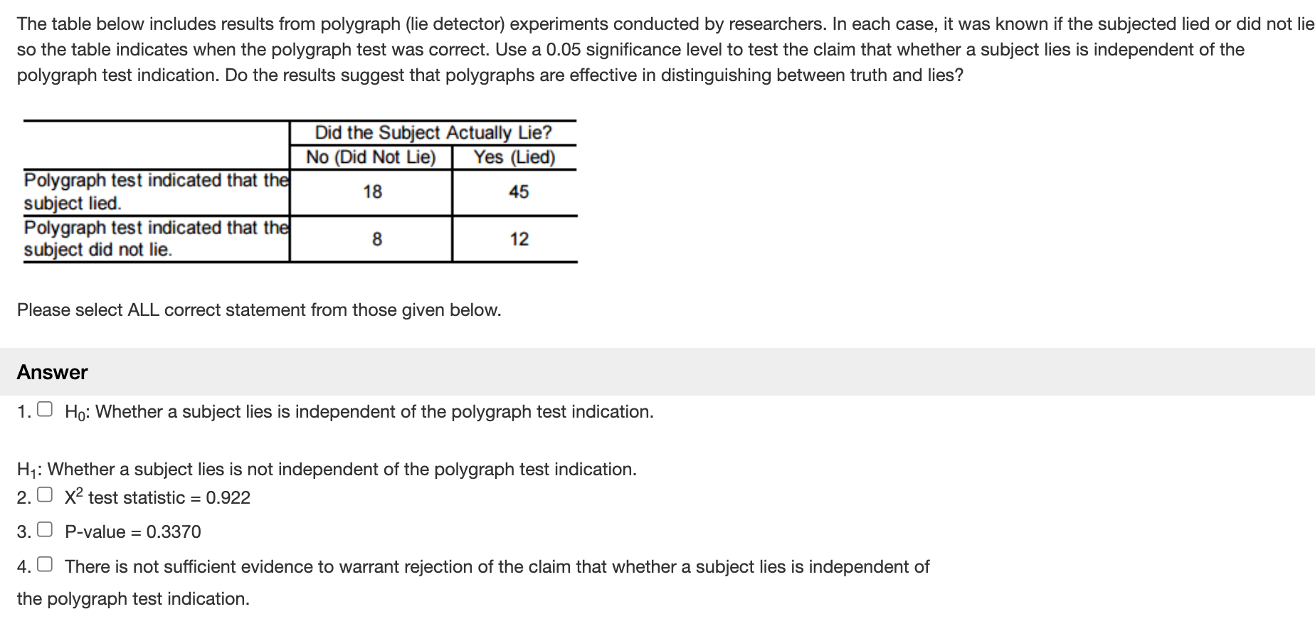 Solved The table below includes results from polygraph (lie | Chegg.com Solved The table below includes results from polygraph (lie | Chegg.com