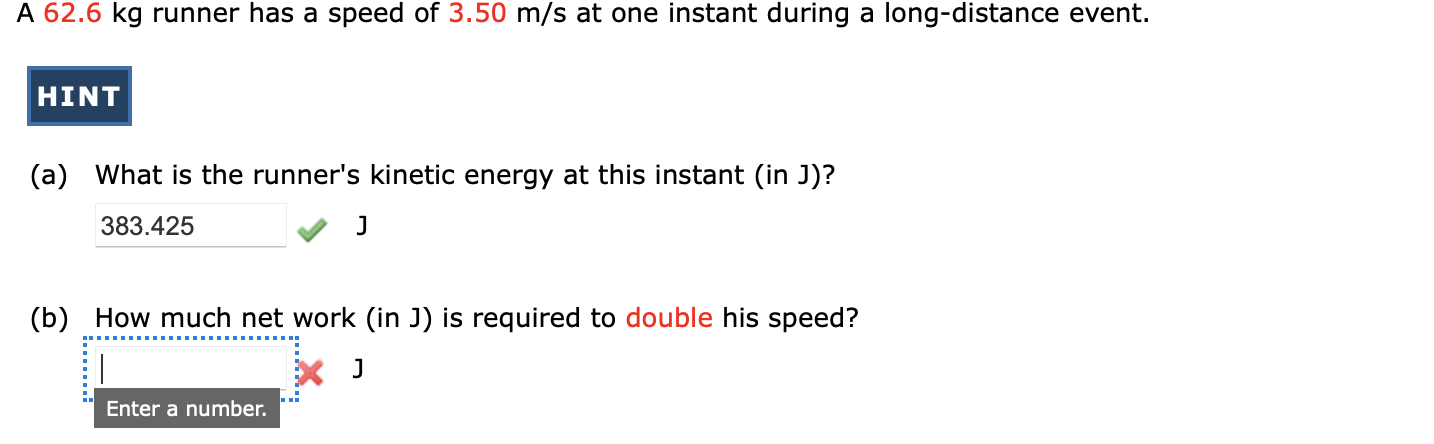 Solved A 62.6kg ﻿runner has a speed of 3.50ms ﻿at one | Chegg.com