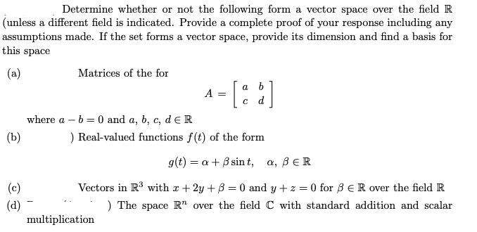 Solved Determine whether or not the following form a vector | Chegg.com