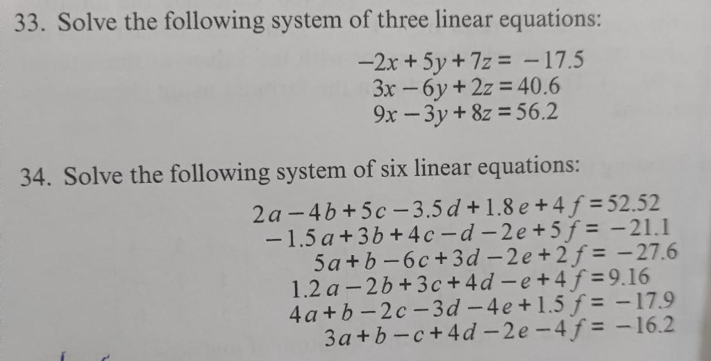Solved 33. Solve the following system of three linear | Chegg.com
