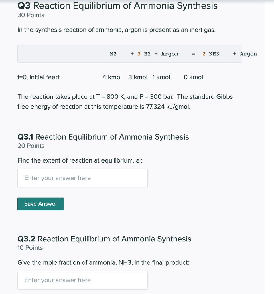 Solved Q3 Reaction Equilibrium of Ammonia Synthesis 30 | Chegg.com