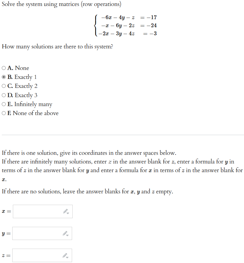 Solved Solve the system using matrices (row | Chegg.com
