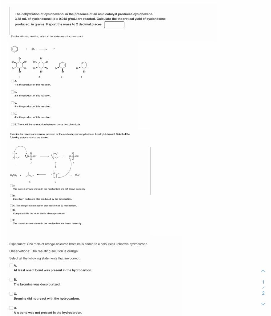 Solved The dehydration of cyclohexanol in the presence of an | Chegg.com