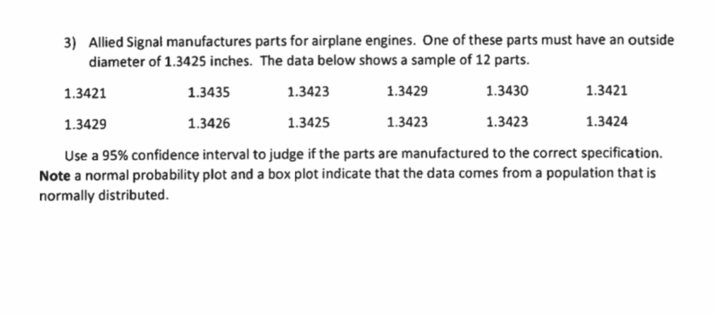 Solved 3) Allied Signal manufactures parts for airplane | Chegg.com