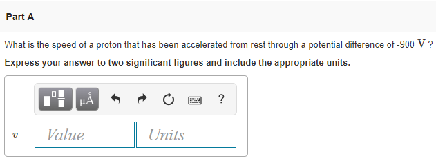Solved Part A What is the speed of a proton that has been | Chegg.com
