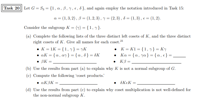 Solved Let G=S3={1,α,β,γ,ϵ,δ}, and again employ the notation | Chegg.com