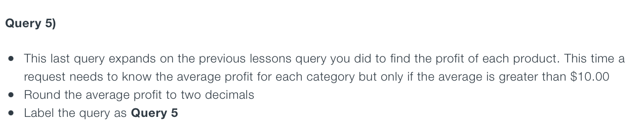Solved GROUP BY Query Lab Use MySQL and your knowledge of | Chegg.com