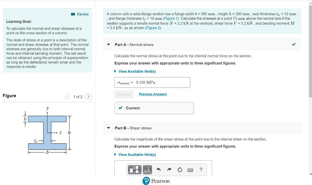 Solved Part C - Combined normal stress Calculate the | Chegg.com