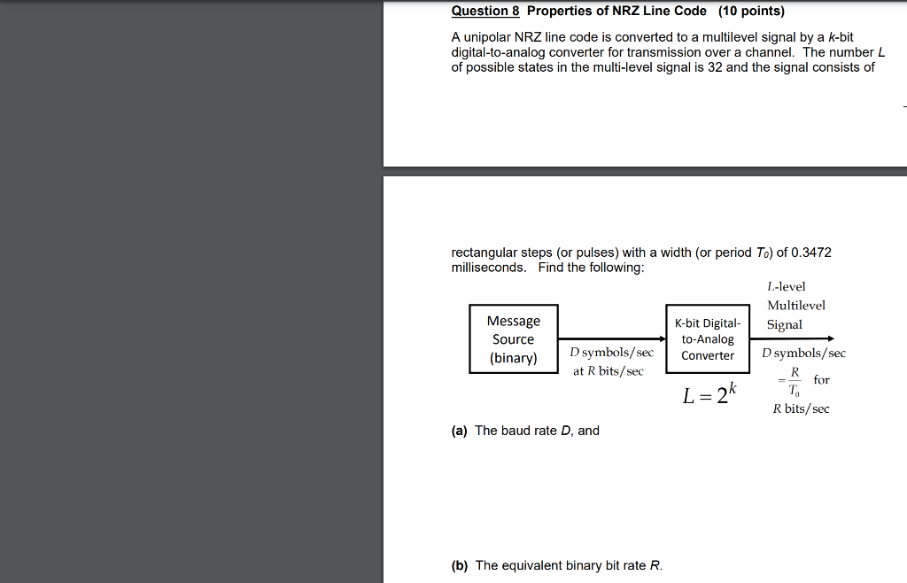 Solved Question 8 Properties of NRZ Line Code (10 points) A | Chegg.com