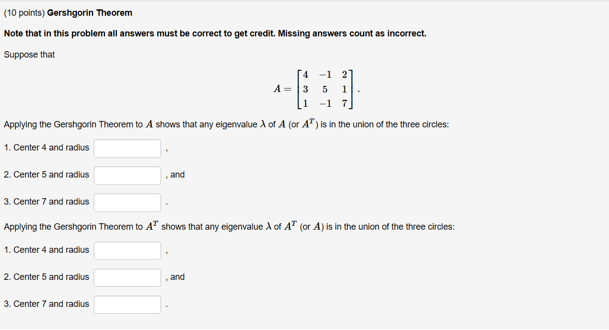 Solved (10 points) Gershgorin Theorem Note that in this | Chegg.com