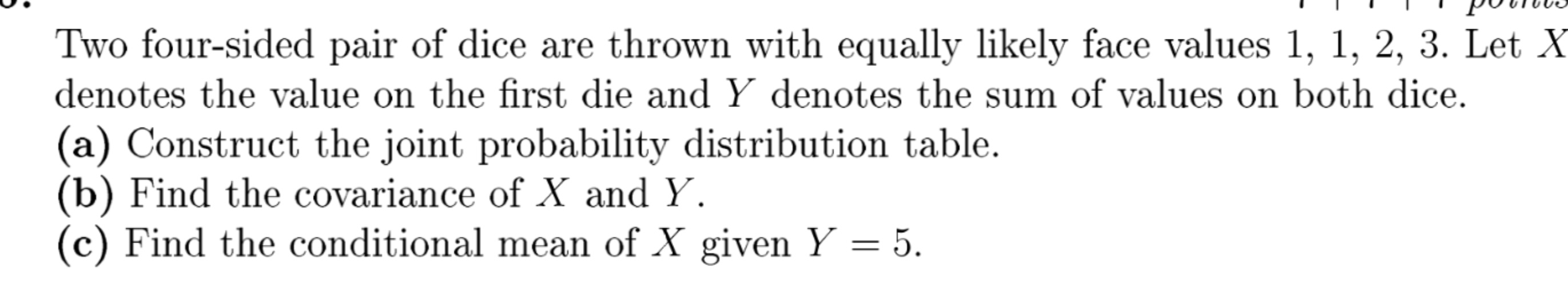 Solved Two four-sided pair of dice are thrown with equally | Chegg.com