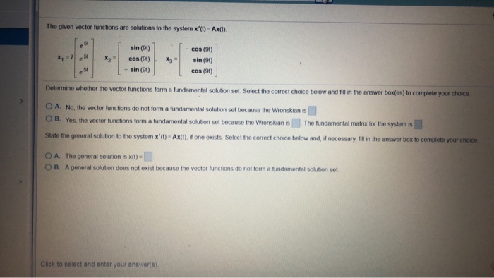Solved The Given Vector Functions Are Solutions To The