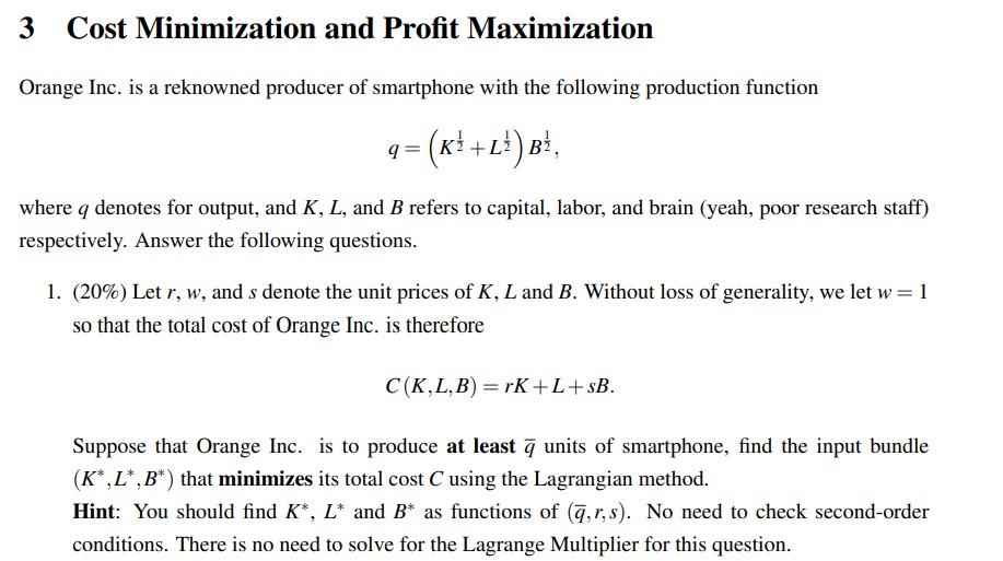 Solved 3 Cost Minimization and Profit Maximization Orange | Chegg.com