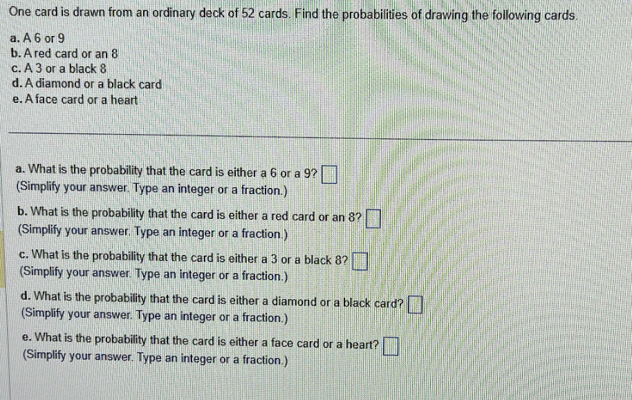 Solved One card is drawn from an ordinary deck of 52 cards. | Chegg.com