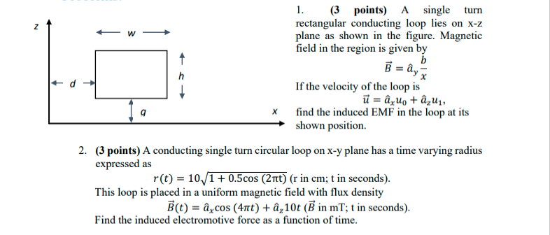 Solved N W d 1. (3 points) A single turn rectangular | Chegg.com