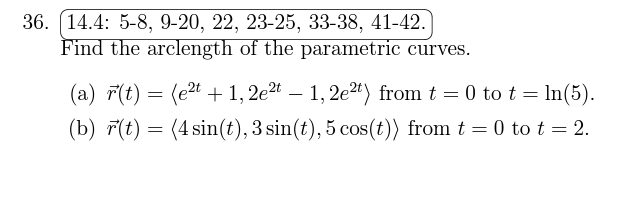 Solved 36. 14.4: 5-8, 9-20, 22, 23-25, 33-38, 41-42. Find | Chegg.com