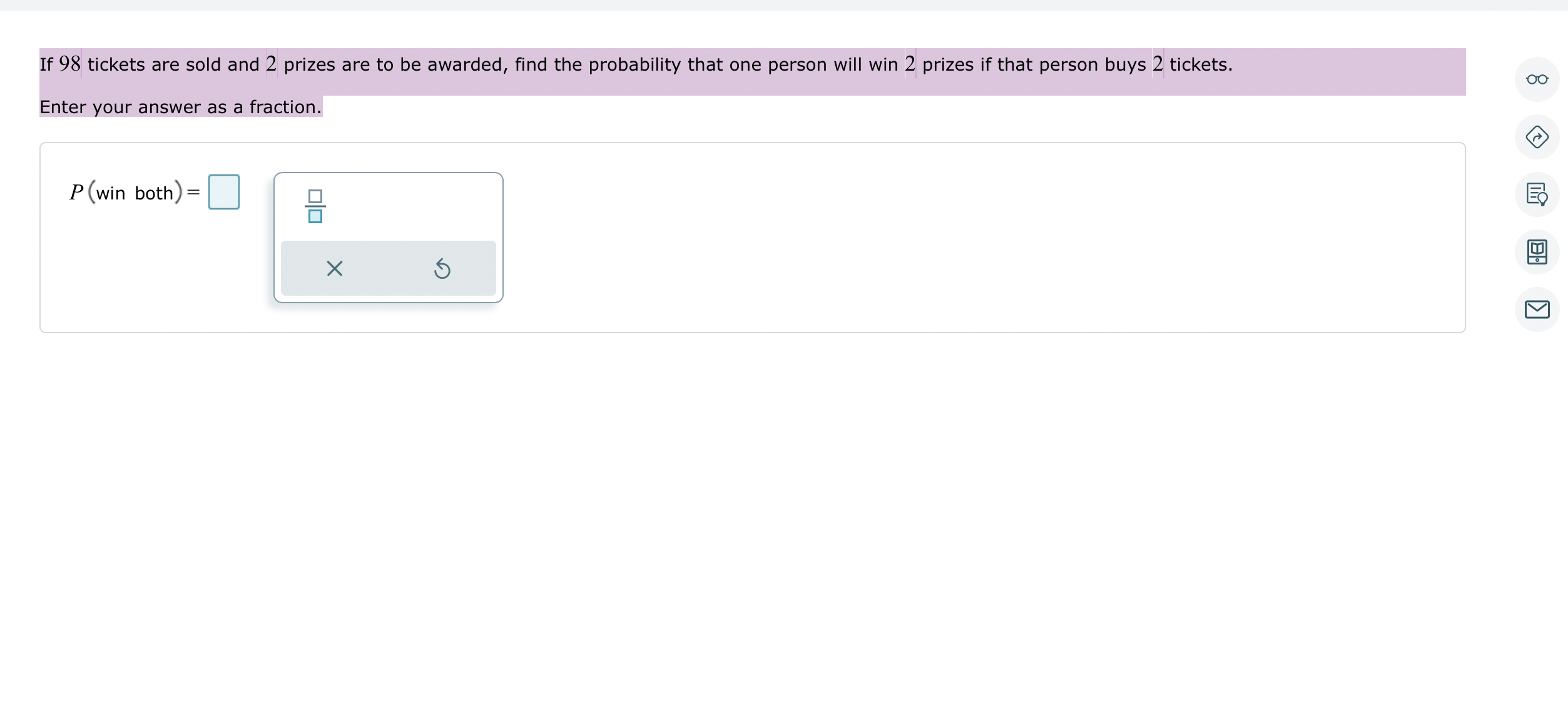 Solved If 98 tickets are sold and 2 prizes are to be | Chegg.com