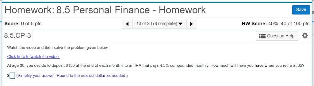 Solved Homework: 8.5 Personal Finance - Homework Score: 0 of | Chegg.com