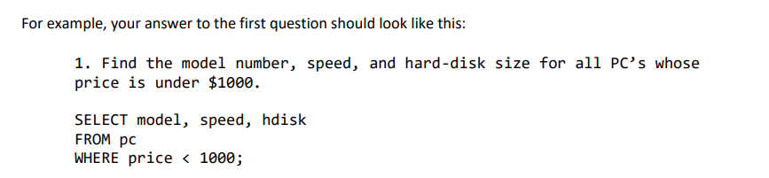 Solved You are asked to write SQL SELECT queries to answer | Chegg.com