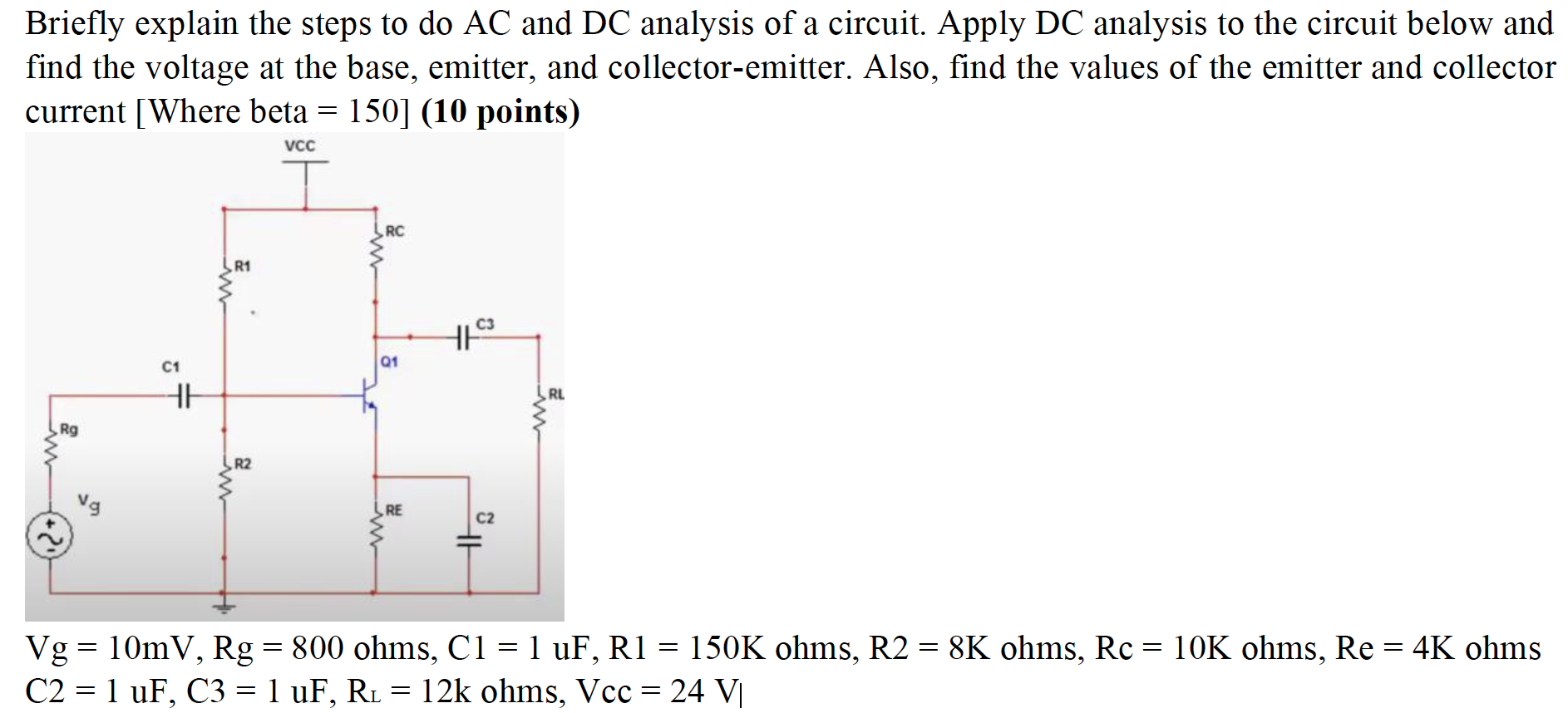 Solved Briefly explain the steps to do AC and DC analysis of | Chegg.com