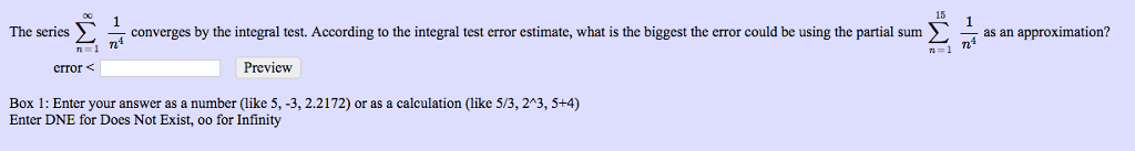 Solved 15 The series converges by the integral test. | Chegg.com