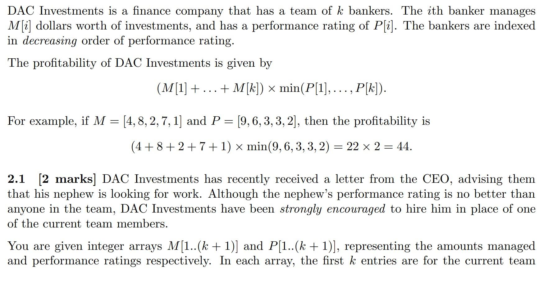 Solved DAC Investments is a finance company that has a team | Chegg.com
