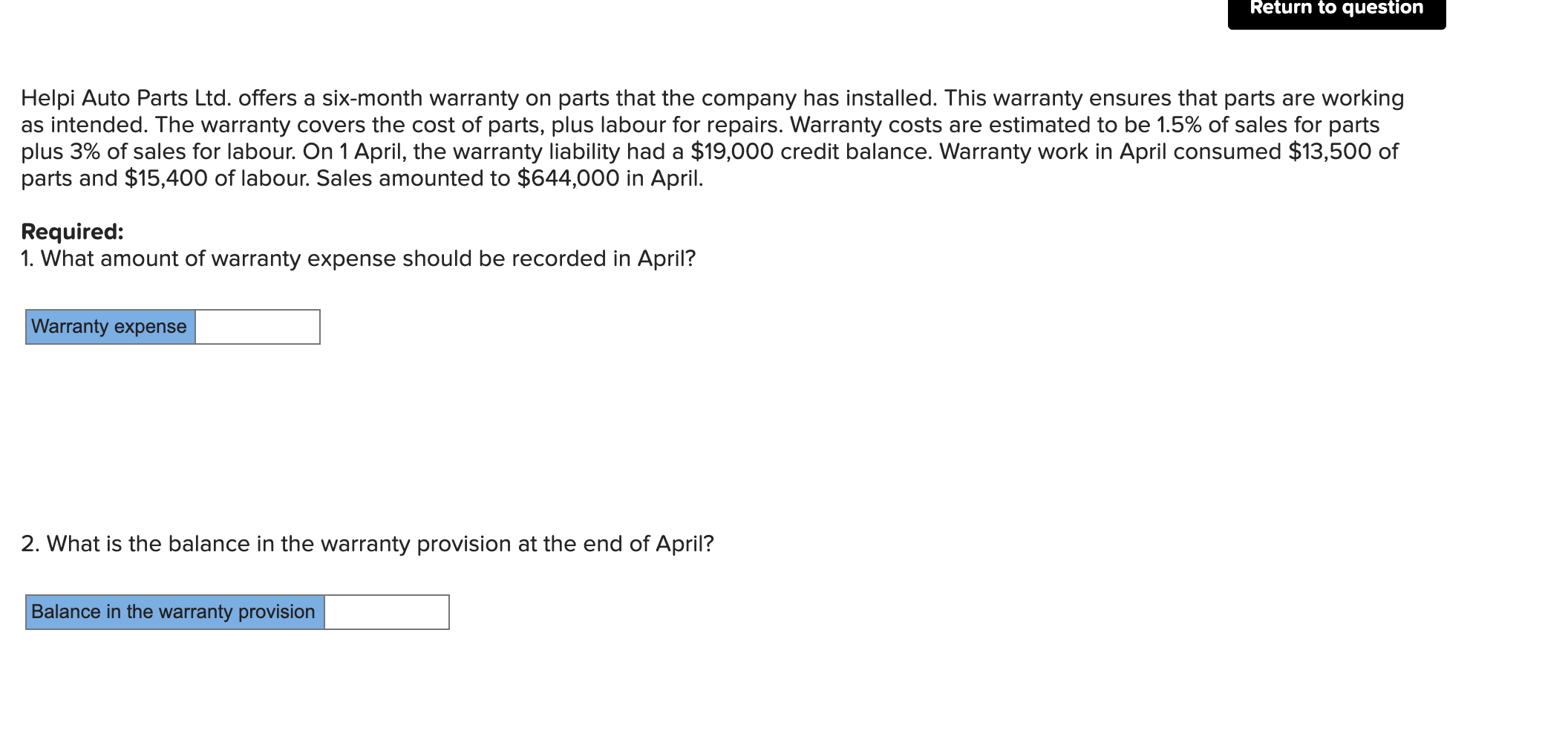 Solved Return to question Helpi Auto Parts Ltd. offers a | Chegg.com