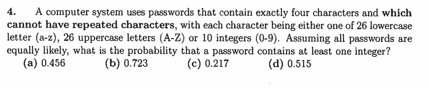 Solved 4. A computer system uses passwords that contain | Chegg.com