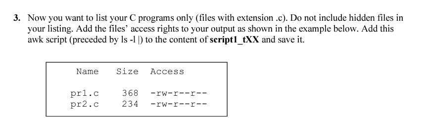 Solved 3. ﻿Now you want to list your C programs only (files | Chegg.com