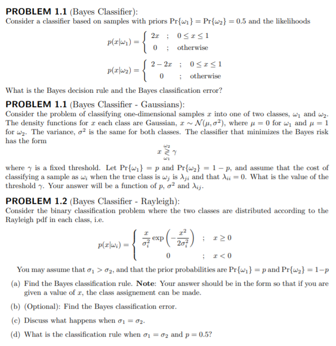 Solved PROBLEM 1.1 (Bayes Classifier): Consider a classifier | Chegg.com