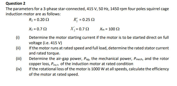 Solved Question 2 The parameters for a 3-phase | Chegg.com
