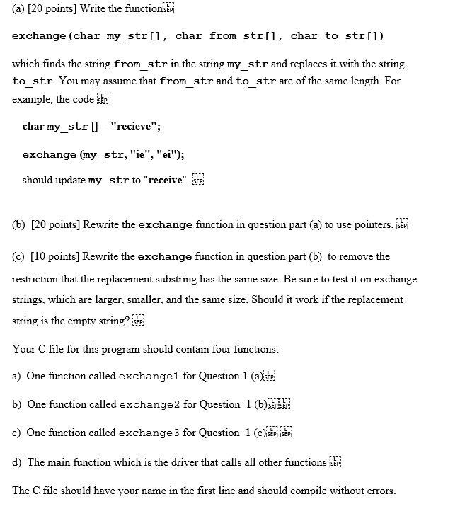 Solved (a) [20 points ] Write the functionssep exchange | Chegg.com