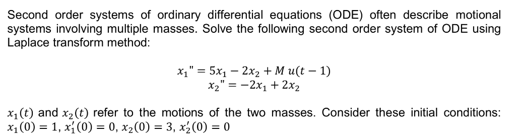 Solved Second order systems of ordinary differential | Chegg.com